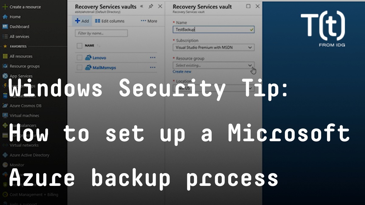 How to set up a Microsoft Azure backup process 2025 | ThreatsHub ...