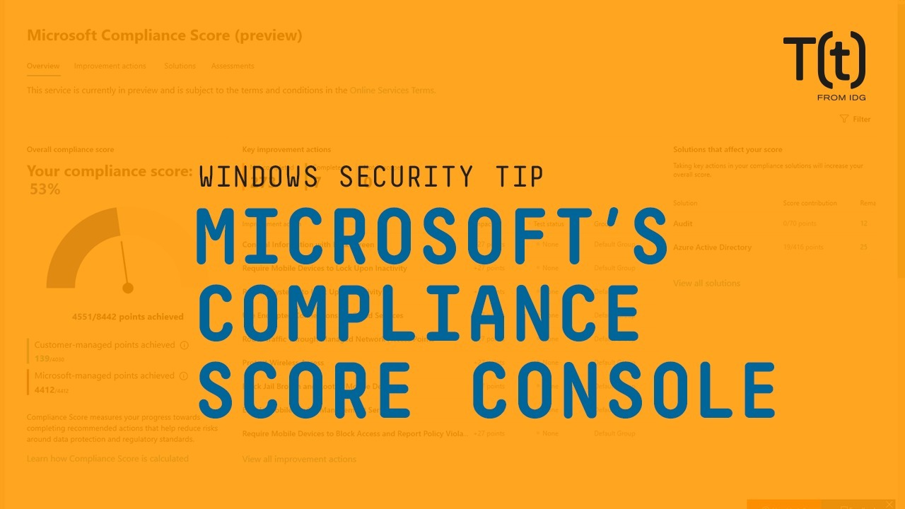 How to make the most of Microsoft’s new Compliance Score Console ...