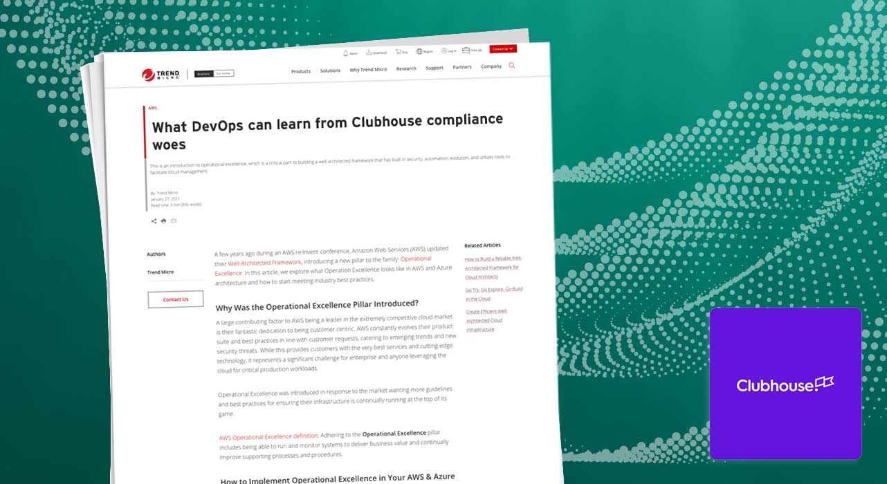 DevOps Teams can learn from Clubhouse compliance woes Cloud Advocate 2025 | ThreatsHub ...